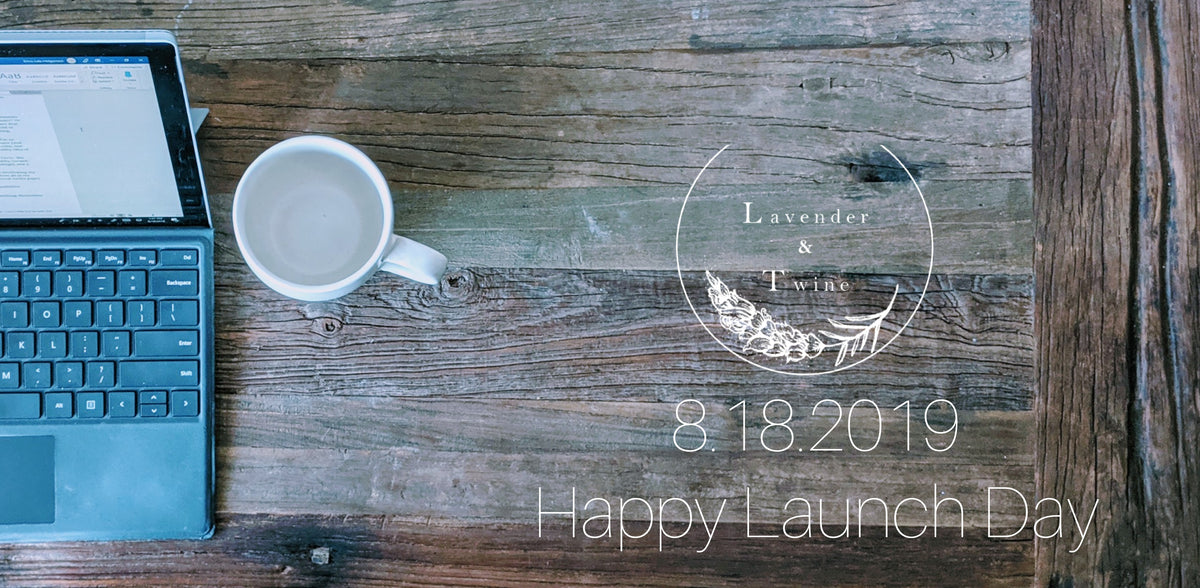 Happy Launch Day! – Lavender & Twine